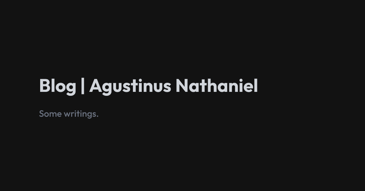 Blog | Agustinus Nathaniel